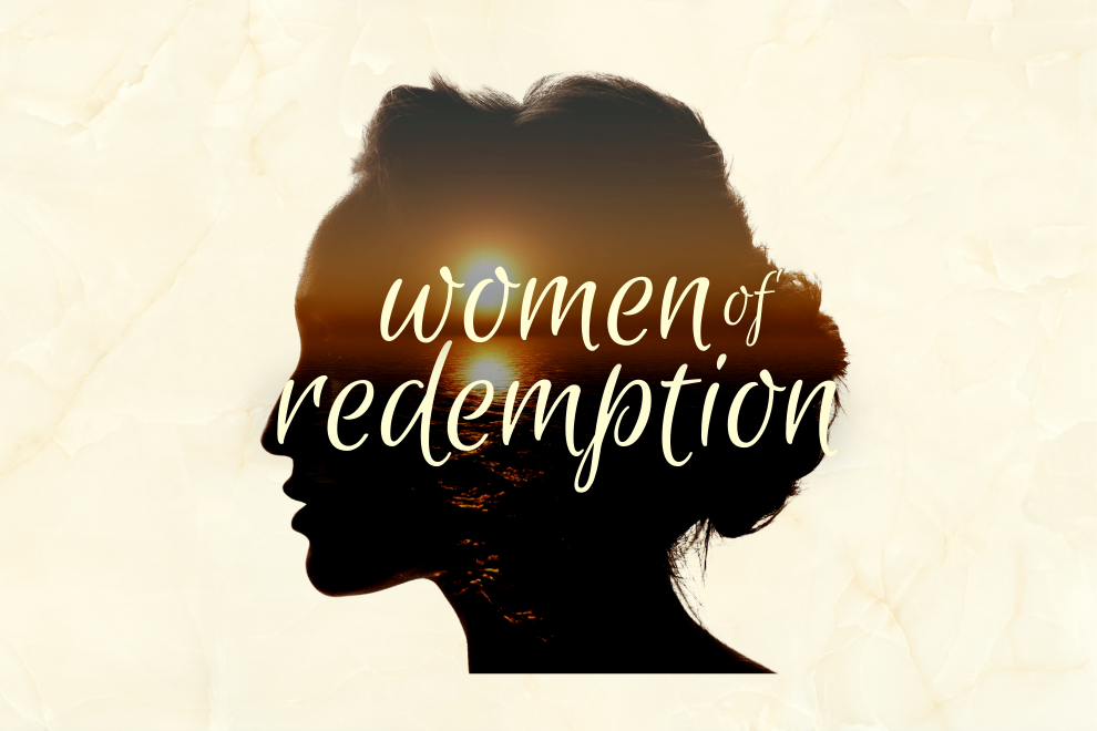 Women of Redemption | Series | Trinity Church – Lakeville, MN